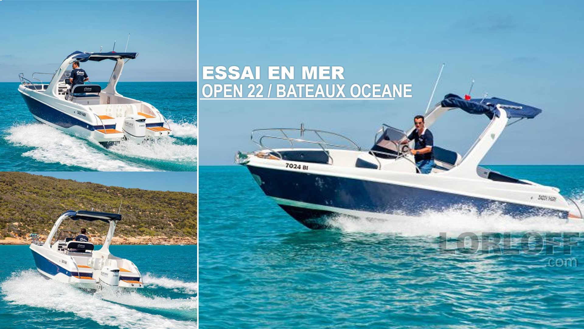 Essai en mer de l’Open 22 de chez Bateaux Océane, idéal pour pêcheurs ...